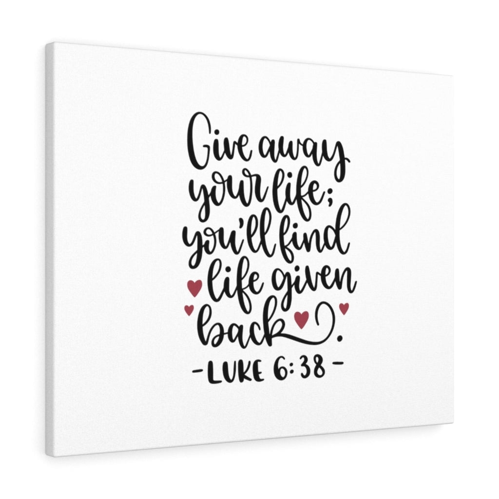 Scripture Canvas Life Given Back Luke 6 38 Christian Wall Art Bible scripture-canvas-life-given-back-luke-6-38-christian-wall-art-bible