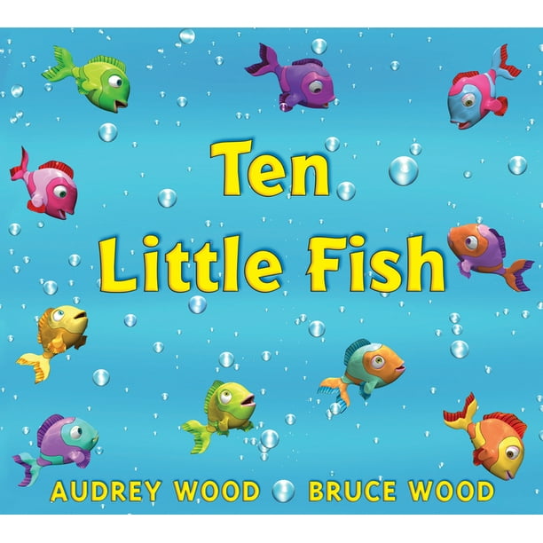Ten Little Fish (Hardcover) - Walmart.com