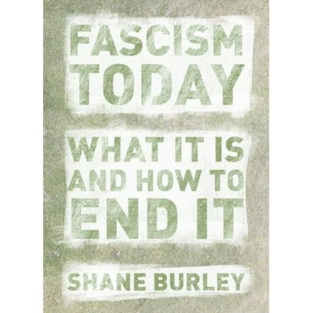 Fascism Today: What It Is and How to End It | Walmart Canada