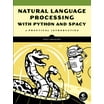 Practical Natural Language Processing with Python: With Case Studies ...