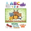 Coloring Book ABC with Cute Animals: An Activity Book for Toddlers and ...