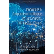 Computational Intelligence and Big Data Analytics: Applications in Bioinformatics (Paperback ...