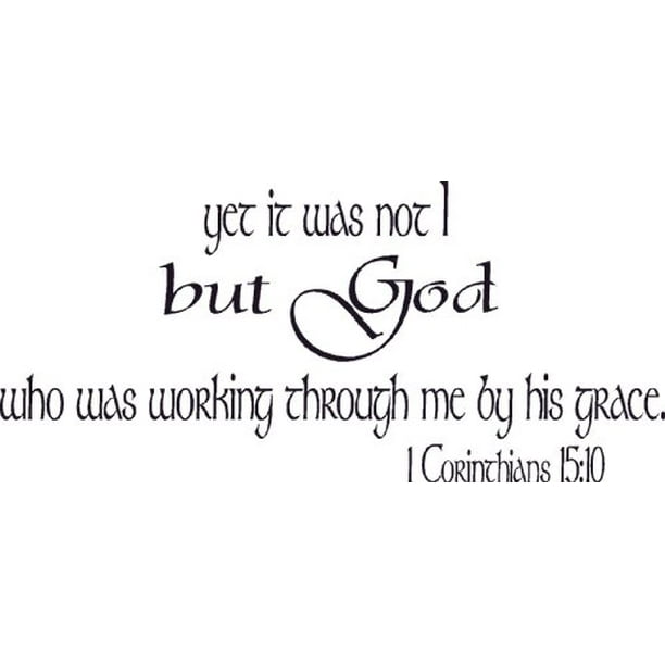 1 Corinthians 15:10 a, Bible Verse Vinyl Wall Decal by Scripture Wall ...