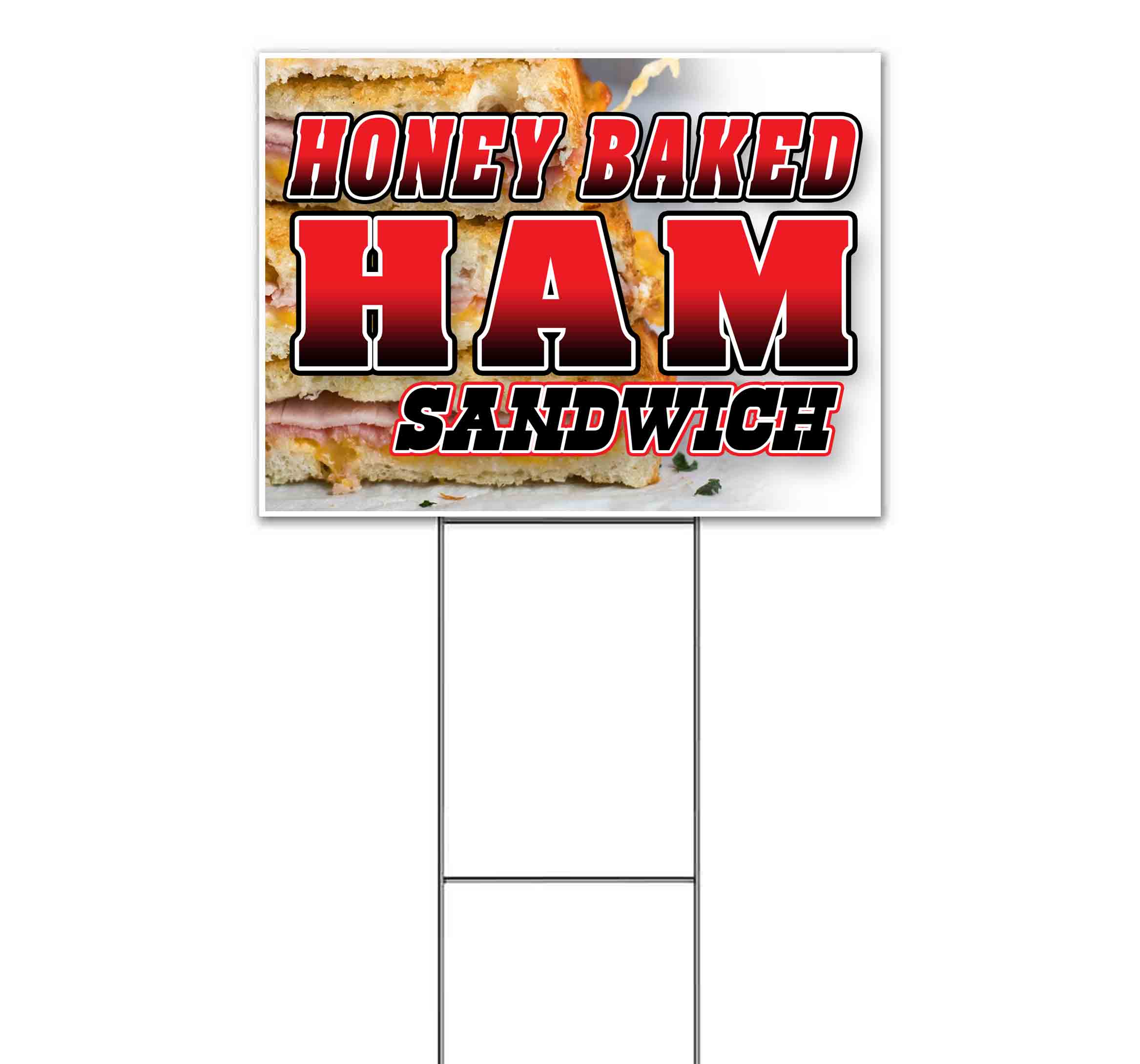 Honey Baked Ham Sandwich (18" x 24") Yard Sign, Includes Metal Step ...