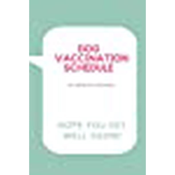 Dog Vaccination Schedule: Brilliant Dog Vaccination Schedule book ...