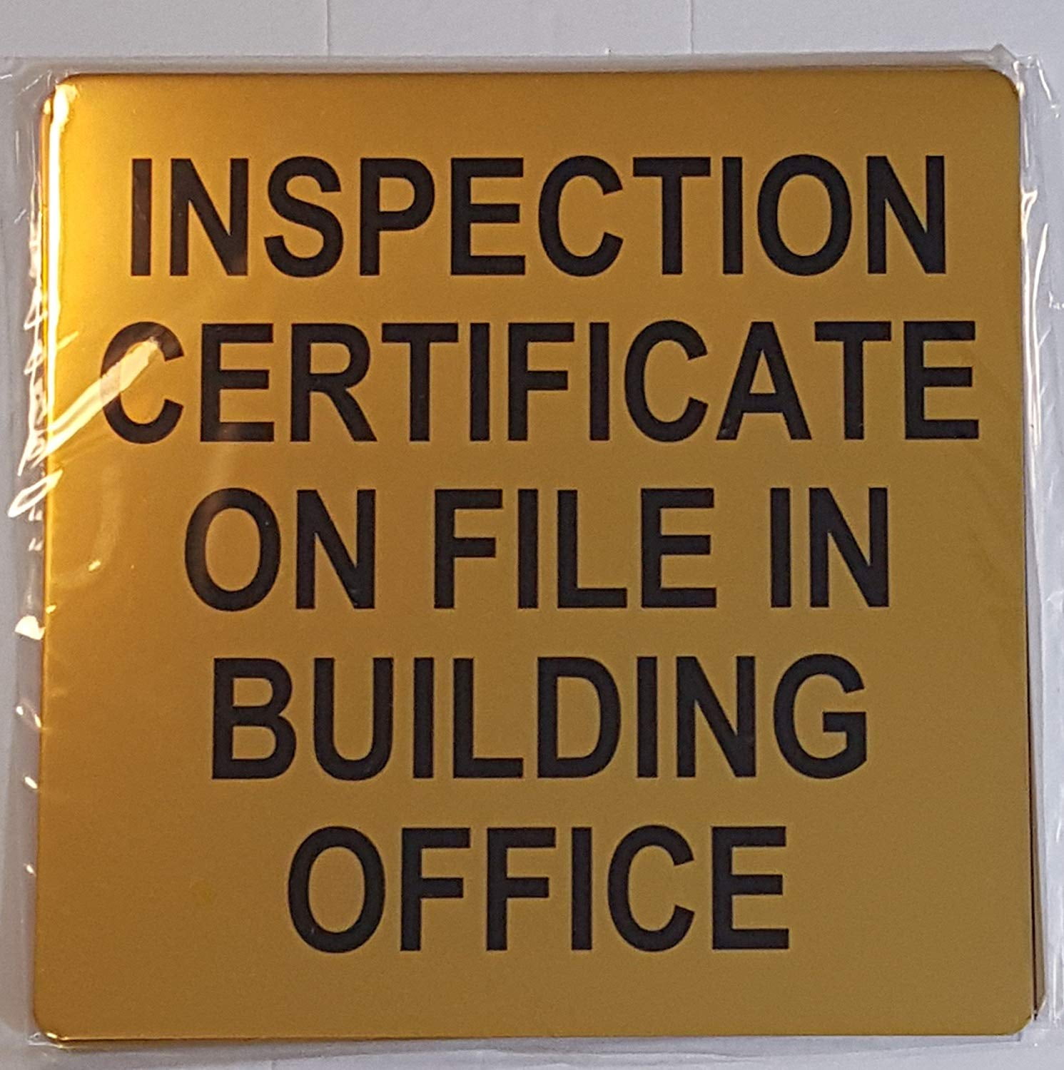 Inspection Certificate on file in Building Office Sign ( Inspection ...