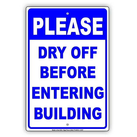 Please Dry Off Before Entering Building Pool Users Restriction Caution ...