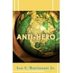 Anti-Hero (Paperback) - Walmart.com