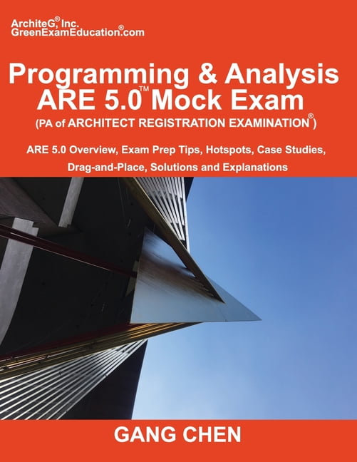 Programming & Analysis (PA) ARE 5.0 Mock Exam (Architect Registration ...