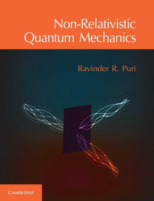Non-Relativistic Quantum Mechanics (Hardcover) - Walmart.com