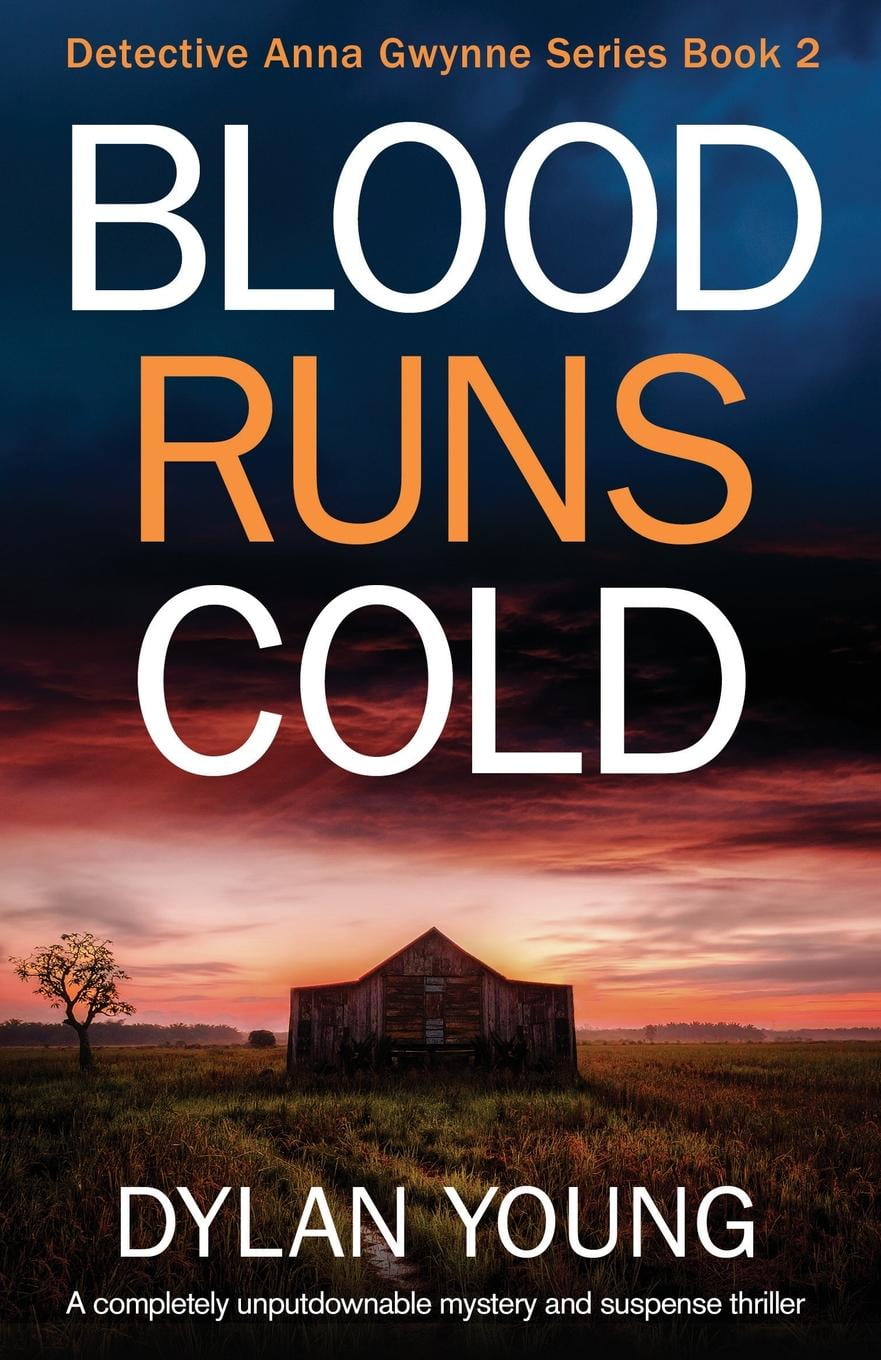 Blood Runs Cold : A Completely Unputdownable Mystery and Suspense ...