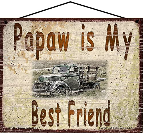 8x10 Papaw is my Best Friend Sign, Vintage Style Home Décor for Grandpa ...