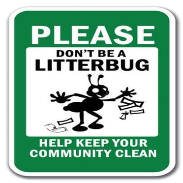 Thank You For Not Littering Sign 12" x 18" Heavy Gauge Aluminum Signs ...