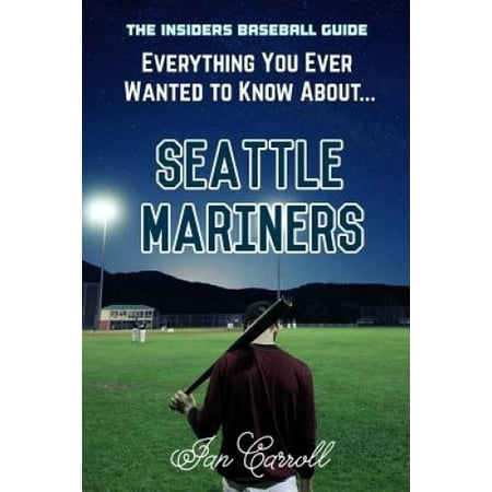 Everything You Ever Wanted to Know About - Seattle Mariners | Walmart ...