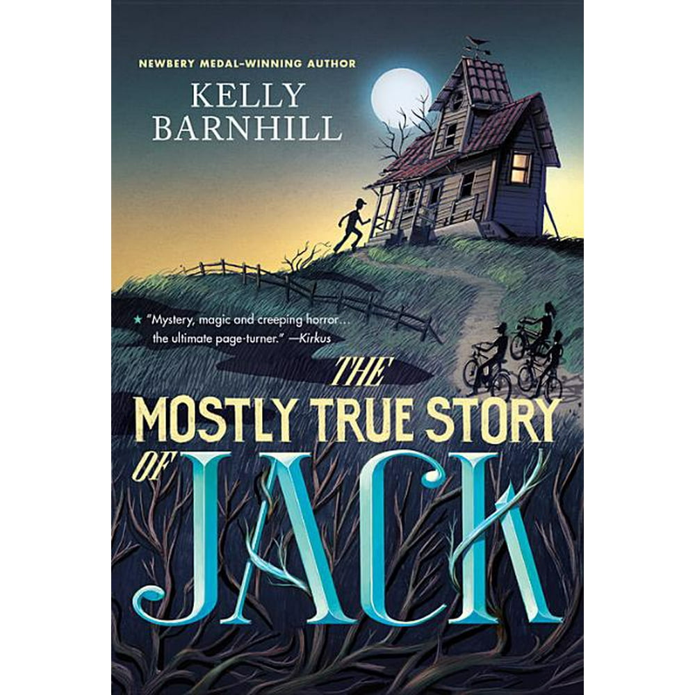 The Mostly True Story of Jack (Paperback) - Walmart.com - Walmart.com