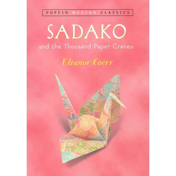 Sadako and the Thousand Paper Cranes (Paperback) - Walmart.com ...