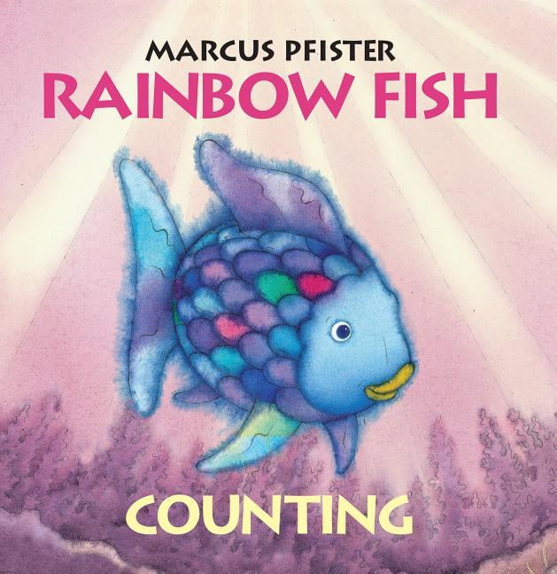 Rainbow Fish: The Rainbow Fish Counting (Board book) - Walmart.com