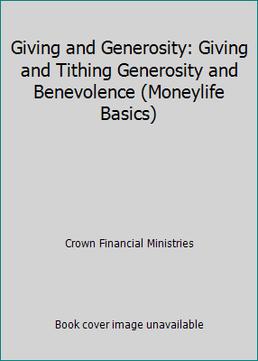 Pre-Owned Giving and Generosity: Giving and Tithing Generosity and ...