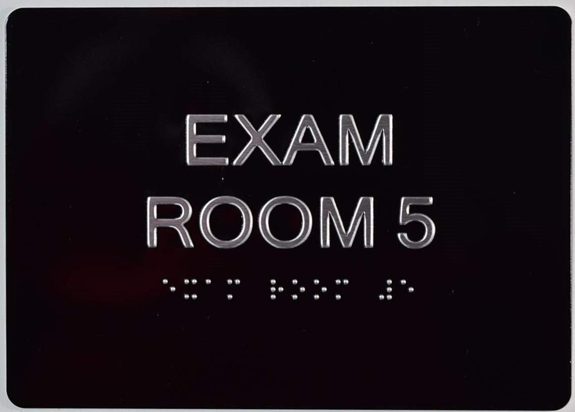 EXAM Room 5 Sign with Tactile Text and Braille Sign -(Aluminum, Black ...
