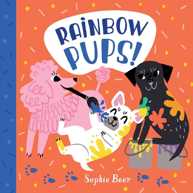 Rainbow Pups! (Board book) - Walmart.com