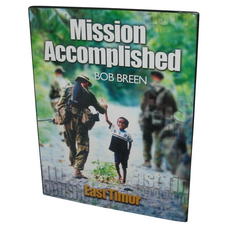 Mission Accomplished East Timor Hardcover Book - (The Australian ...