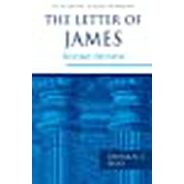 The Letter of James (The Pillar New Testament Commentary (PNTC ...