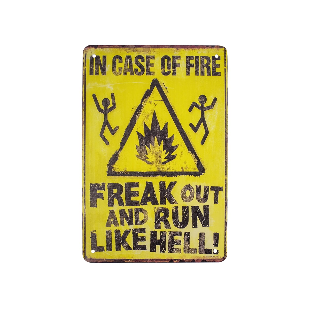 Funny In Case of Fire Freak Out & Run Like Hell Metal Warning Sign ...