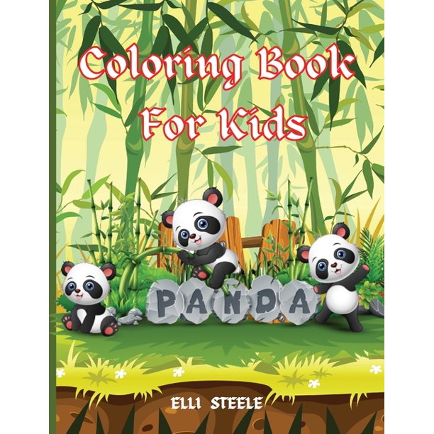 Panda Coloring Book For Kids : Great Coloring Pages for Toddlers Who ...
