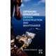 Offshore Structures : Design, Construction and Maintenance (Hardcover ...