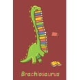 Brachiosaurus: A Very Nice Dino Scribble Book with 110 Pages in the ...