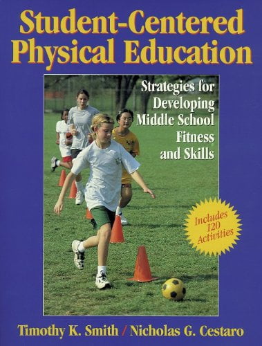 Pre-Owned Student-Centered Pe: Strategies for Dvlpng Mdle Schl Ftnss ...