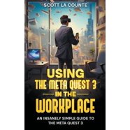Oculus Quest 2 Complete Guide: The Operating Manual to Master the ...
