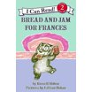 I Can Read Level 2 Bread and Jam for Frances, (Paperback) - Walmart.com