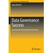 Data Governance and Data Management: Contextualizing Data Governance ...