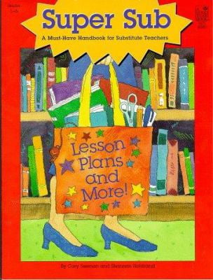 Pre-Owned Super Sub: A Must-Have Handbook for Substitute Teachers ...