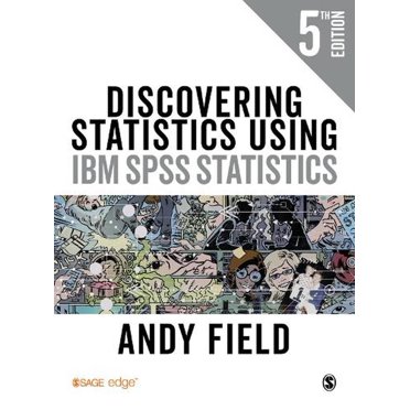 Adventures in Social Research : Data Analysis Using IBM SPSS Statistics ...