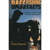 Bass Fishing 101: Your Guide To Largemouth Bass Fishing (Paperback ...