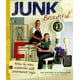 Junk Beautiful : Room by Room Makeovers with Junkmarket Style ...