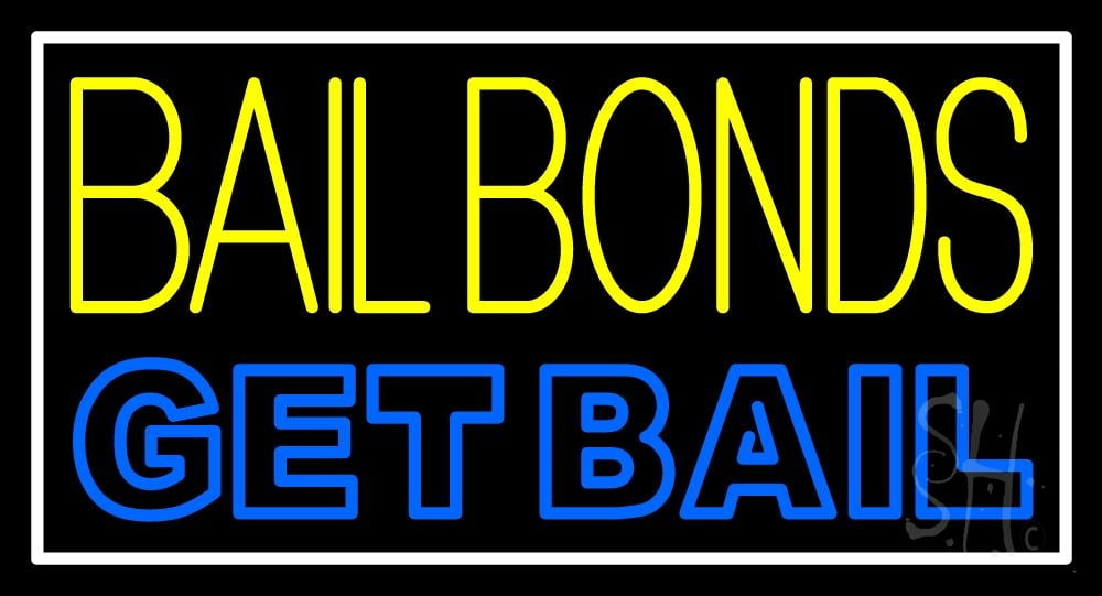 Yellow Bail Bonds Get Bail LED Neon Sign 13 x 24 - inches, Black Square ...