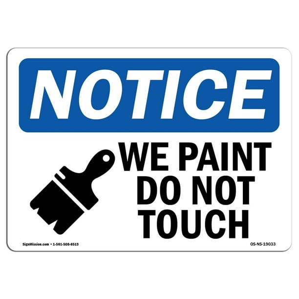 Wet Paint Do Not Touch Sign