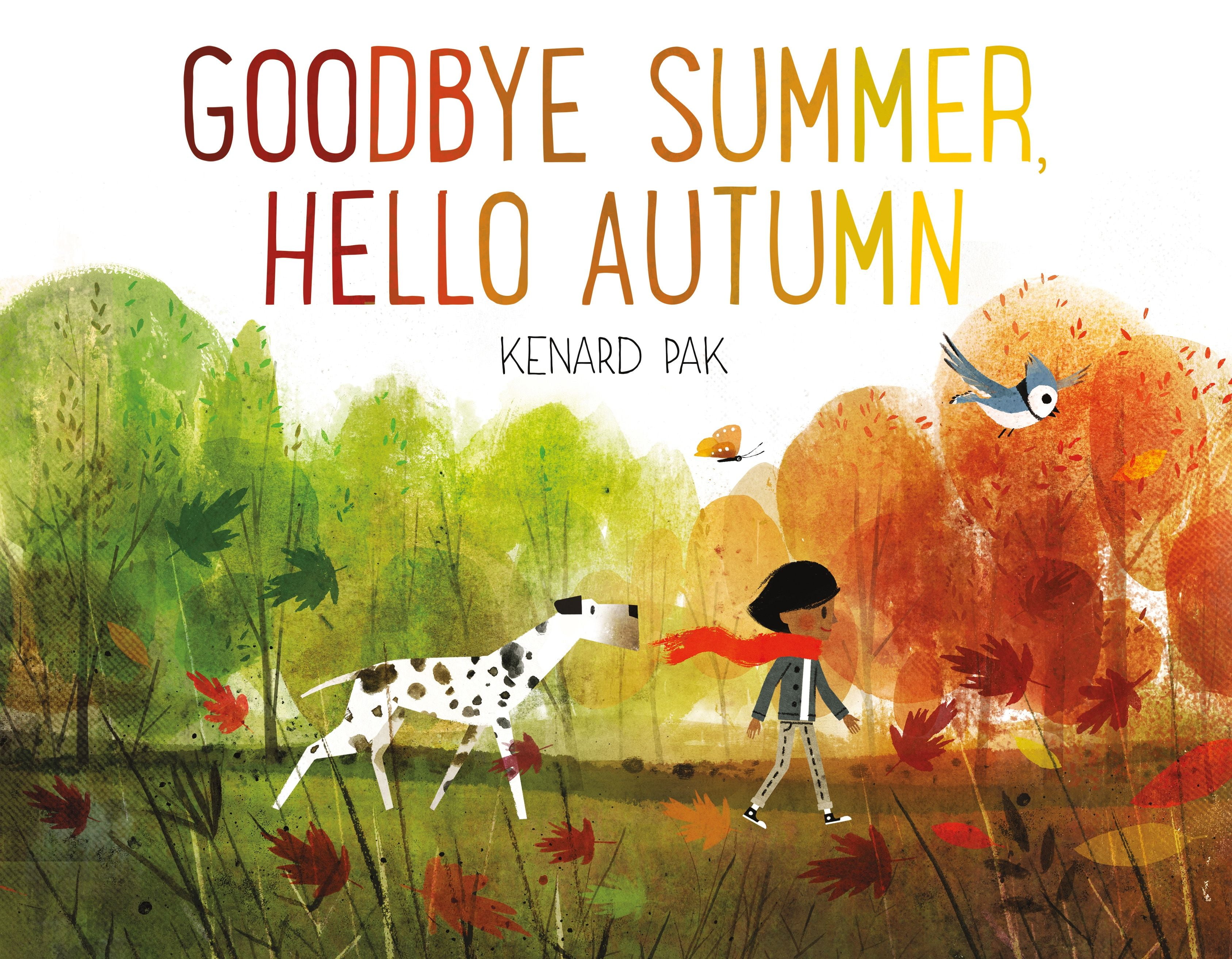 Goodbye Summer, Hello Autumn (Hardcover) - Walmart.com