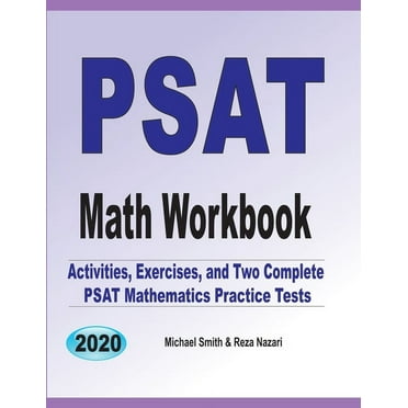 PSAT Math Workbook: PSAT Prep 2018 & 2019 Mathematics Workbook & 2 ...