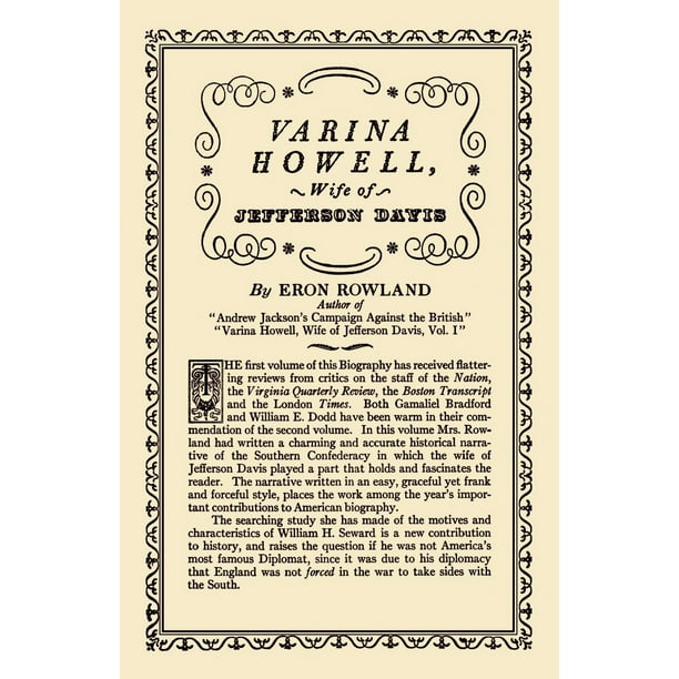 Varina Howell, Wife of Jefferson Davis: Varina Howell: Wife of ...