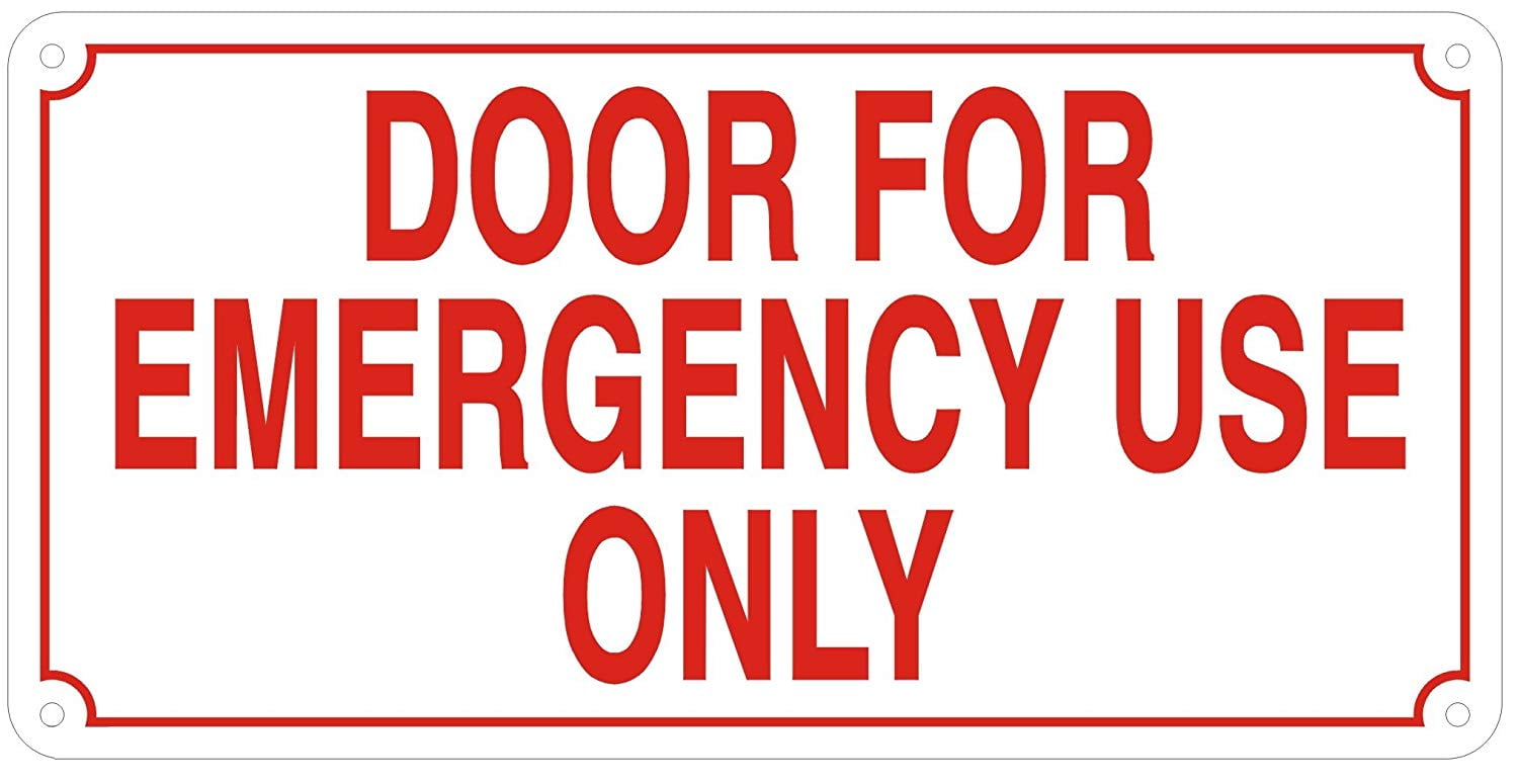 DOOR FOR EMERGENCY USE ONLY SIGN -Reflective !!! ( ALUMINUM 5X10 ...