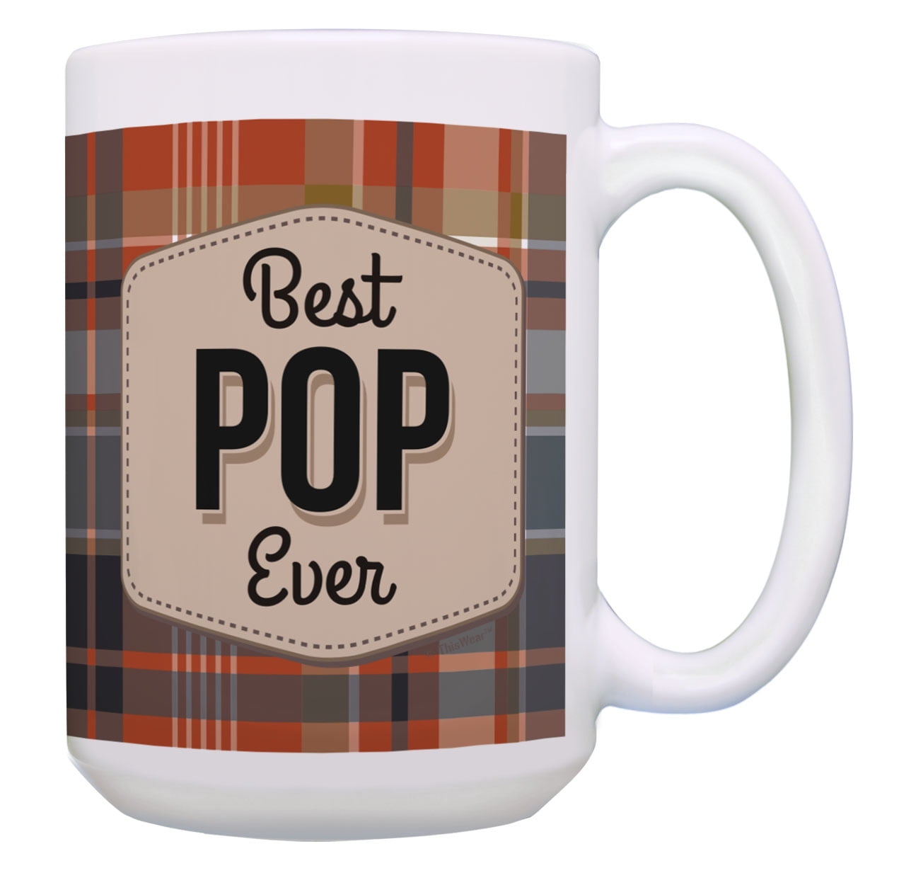 ThisWear Pop Grandpa Gifts Best Pop Ever Gifts Pop Coffee Mug Pops Cup ...