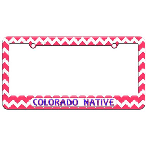 Colorado Native, State Pride License Plate Tag Frame, Multiple Colors ...