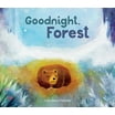 Goodnight, Forest (Board book) - Walmart.com