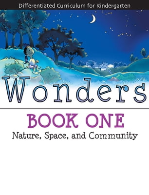 Pre-Owned Wonders Book 1: Nature, Space, and Community (Differentiated ...