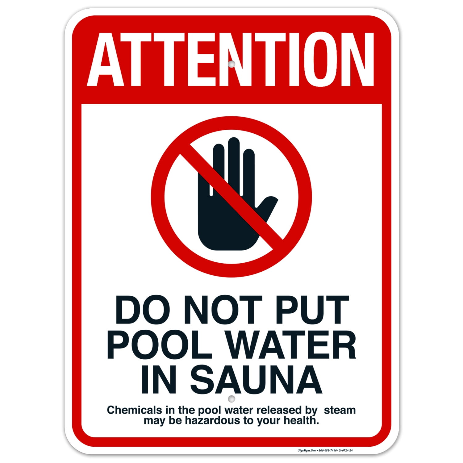 Attention Do Not Put Pool Water In Sauna Sign, Pool Sign, - Walmart.com