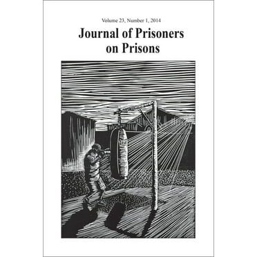 Journal of Prisoners on Prisons: Journal of Prisoners on Prisons V20 #2 ...